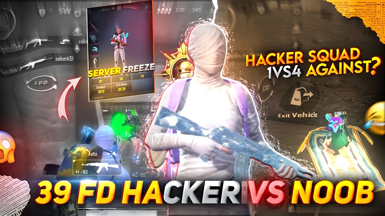 SERVER FREEZE ARE BACK 😱 39 FD HACKER VS NOOB 😂| HACKER SQUAD 1VS4 ...