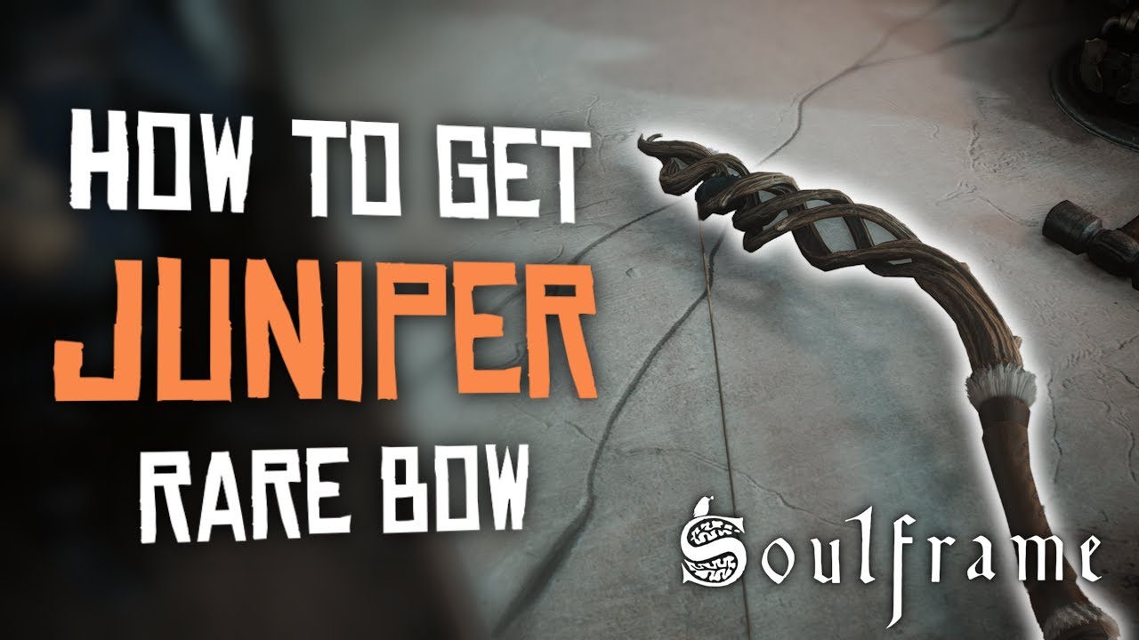 How To Get Juniper (Rare Bow) - Soulframe Preludes 10 - YouTube