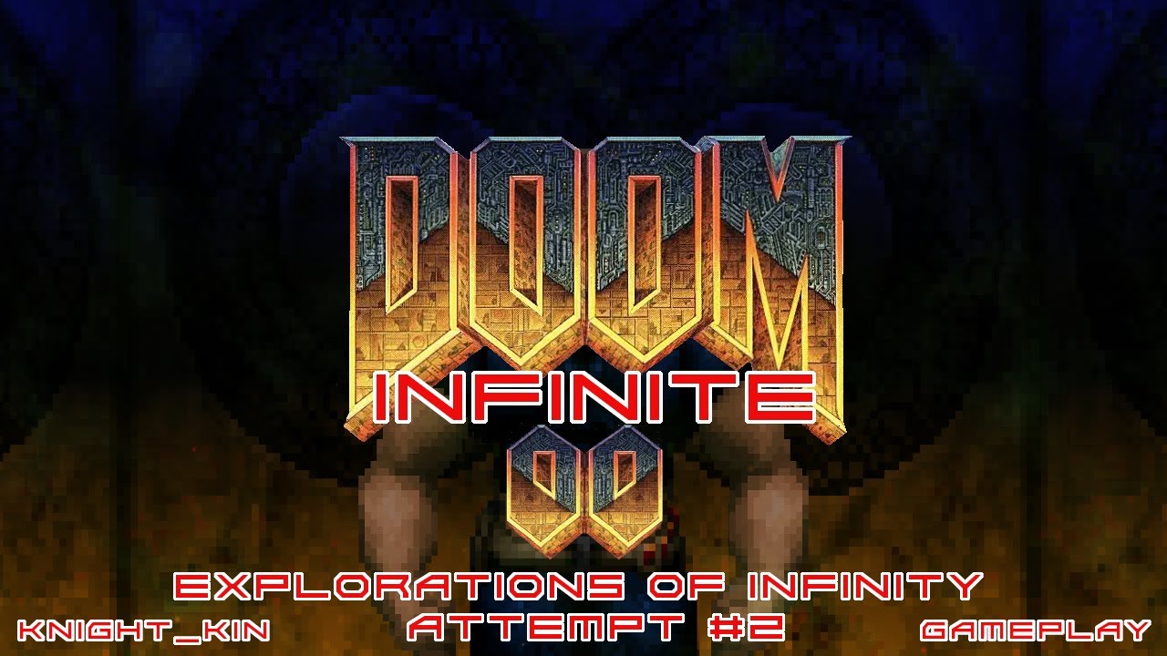 Doom Infinite: A Roguelike Adventure - Explorations of Infinity ...