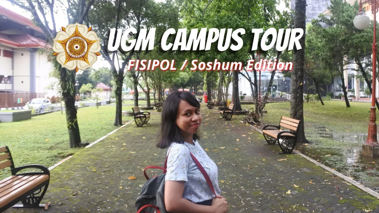 Campus Tour Soshum UGM l Universitas Terbaik & Teraesthetic di ...