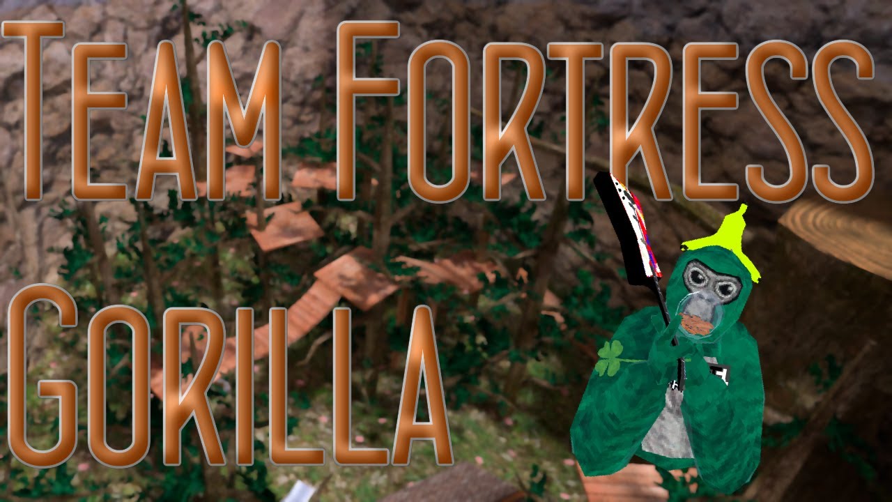 Team Fortress gorilla - YouTube