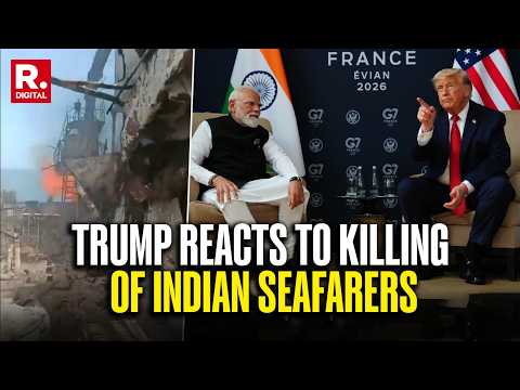 Trump Responds to Killing of Indian Seafarers In Gulf of Oman By US Navy