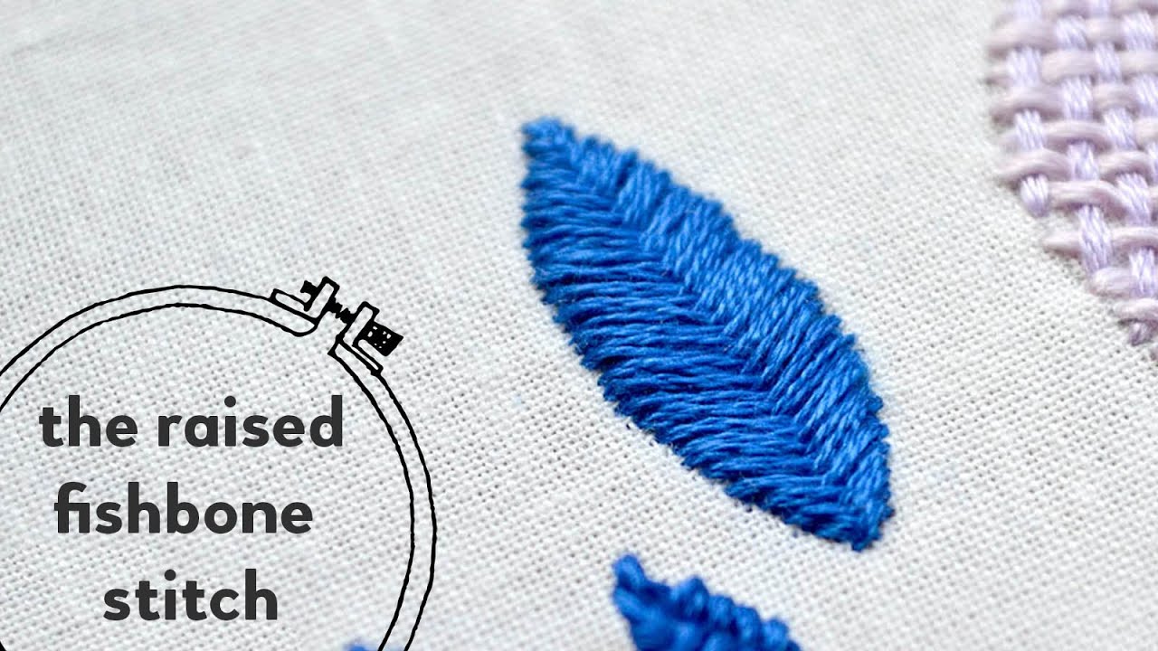 #29: raised fishbone stitch tutorial - YouTube