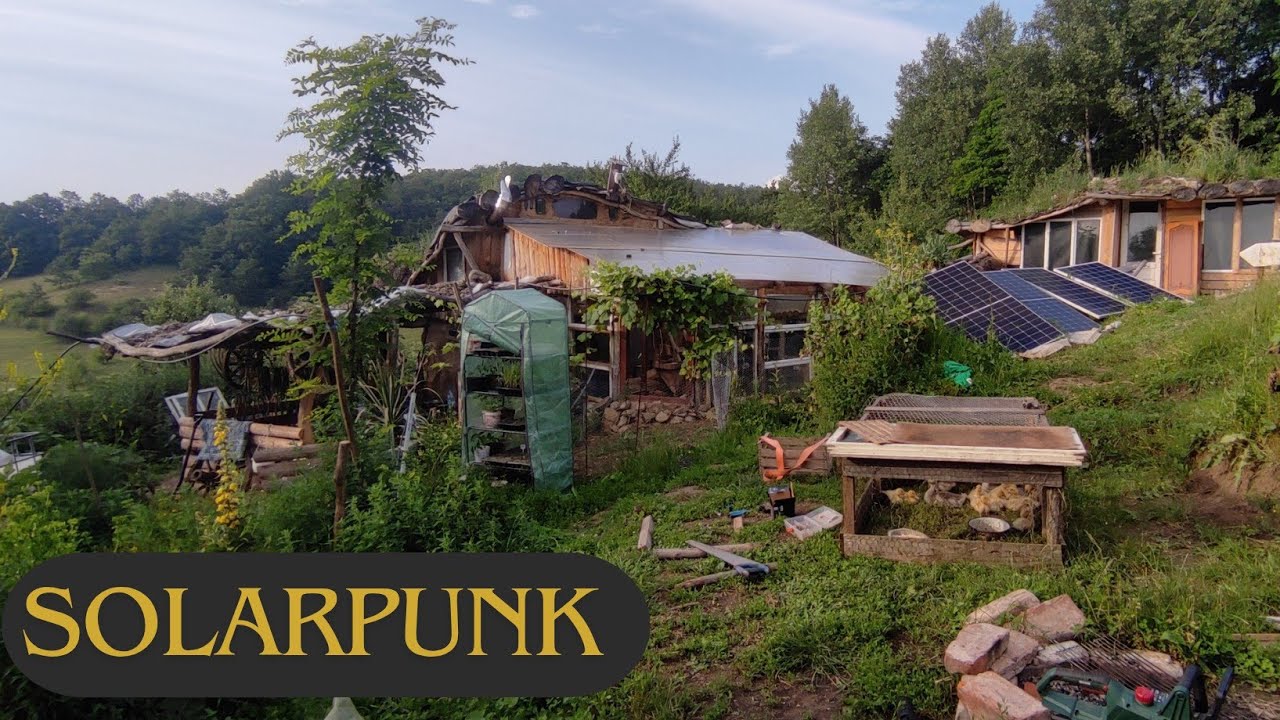Living the SolarPunk Dream How I Built a Self Sufficient Farm S01E02 ...