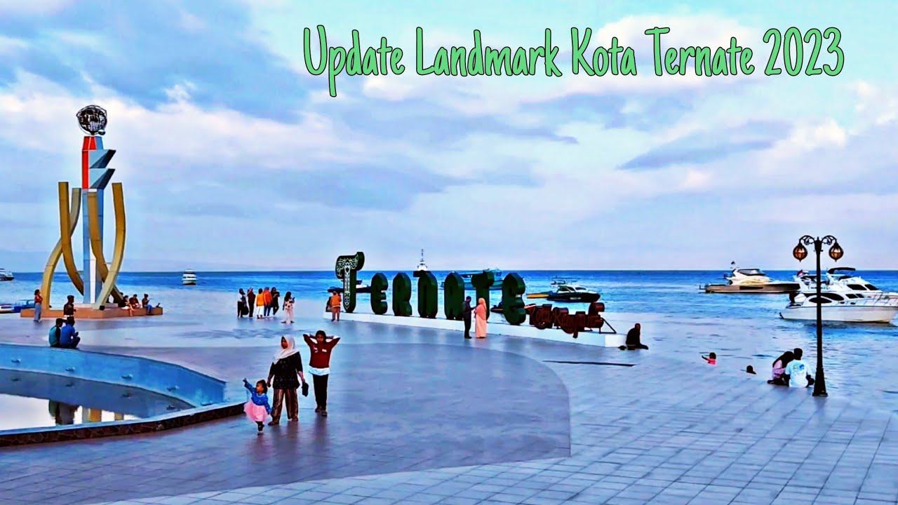 Update Landmark Kota Ternate - YouTube