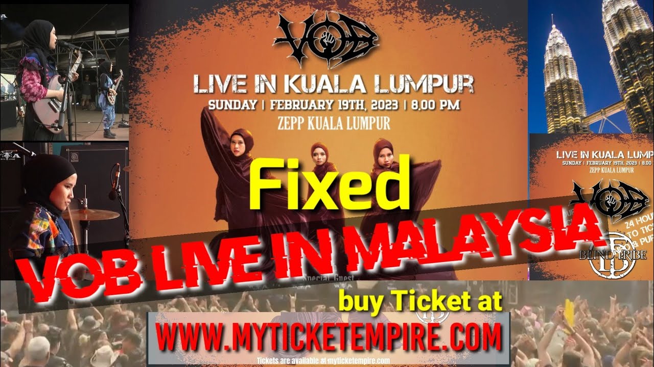 FIXED VOB LIVE IN KUALA LUMPUR 19 FEBRUARI 2023 8PM - YouTube