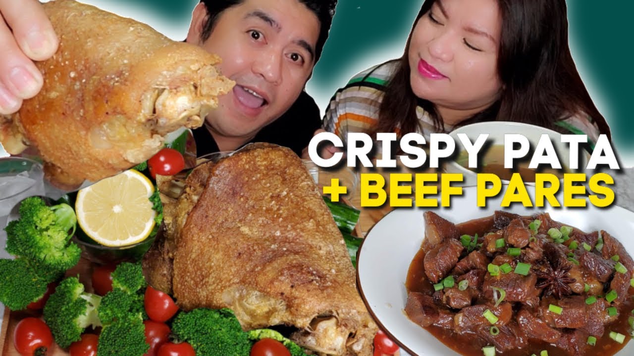 CRISPY PATA + BEEF PARES MUKBANG | PINOY MUKBANG | COLLABORATION WITH ...