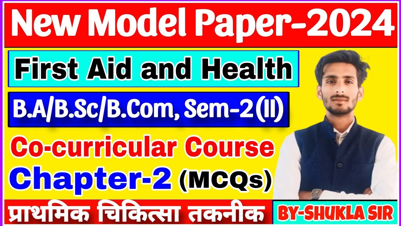 First Aid and health | Chapter-2 | BA BSc BCom Semester-2(ii) | New ...