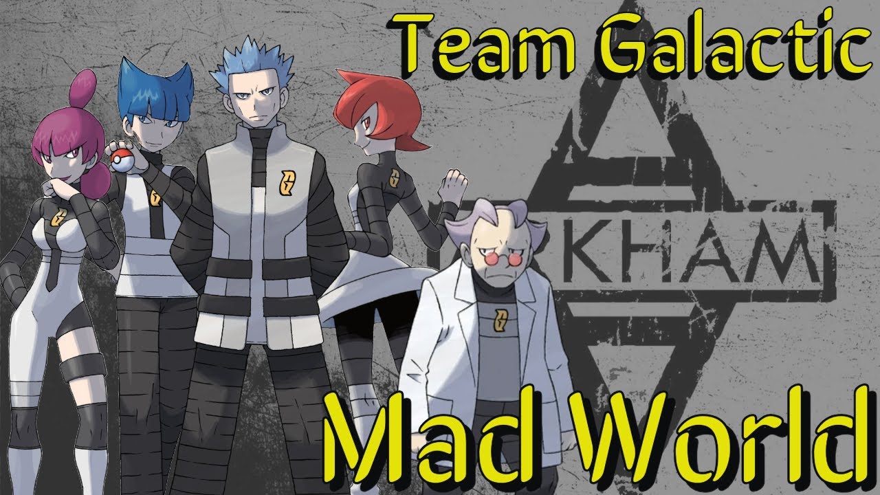 Team Galactic (AMV) - Mad World - YouTube