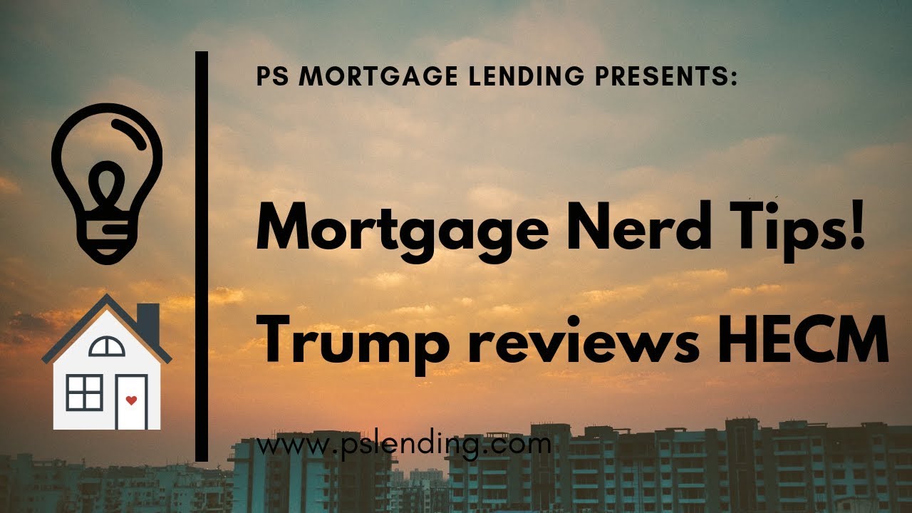 Trumps asks HUD to review Reverse Mortgage program - YouTube