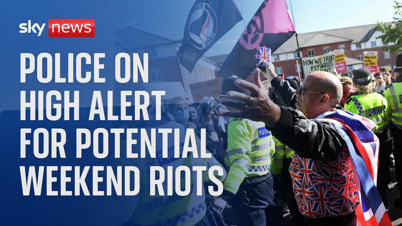 Police on 'high alert' for potential weekend riots after week of far ...