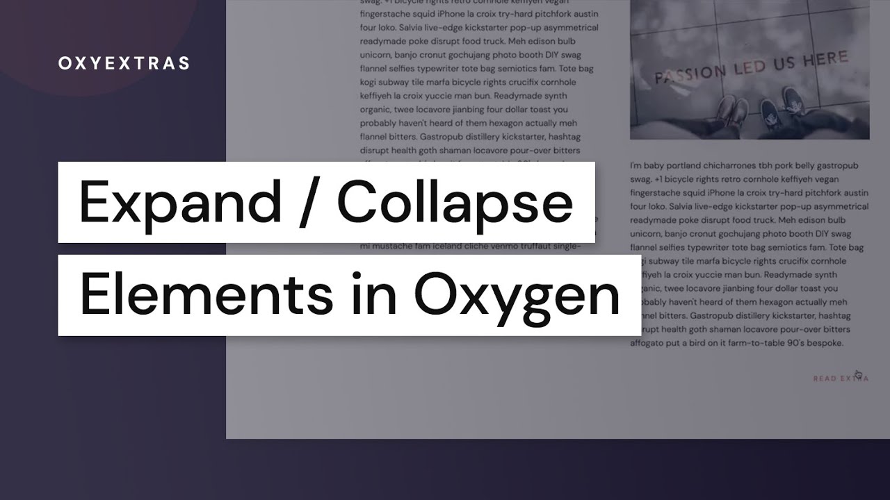 Visually Building Expand Collapse Wrapper With Read More Component In Oxygen With Oxyextras