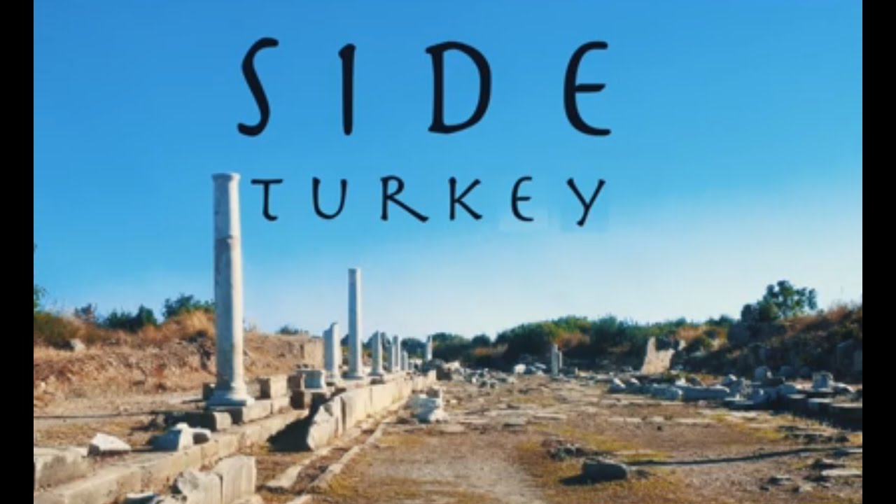 Side, Turkey (4K Sony a6300) - YouTube