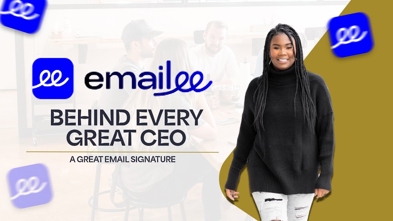 Behind Every Great CEO: A Great Email Signature [Emailee Demo] - YouTube