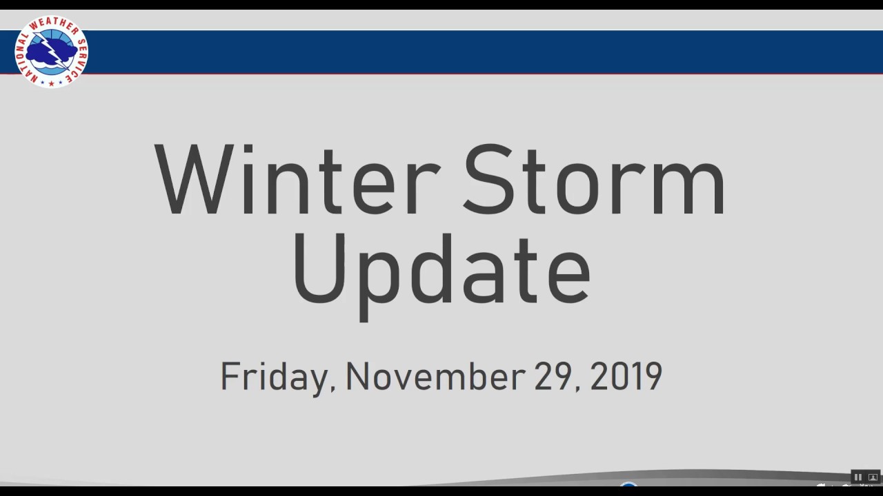 Winter Storm Update (3:45 pm Friday, November 29th, 2019) - YouTube