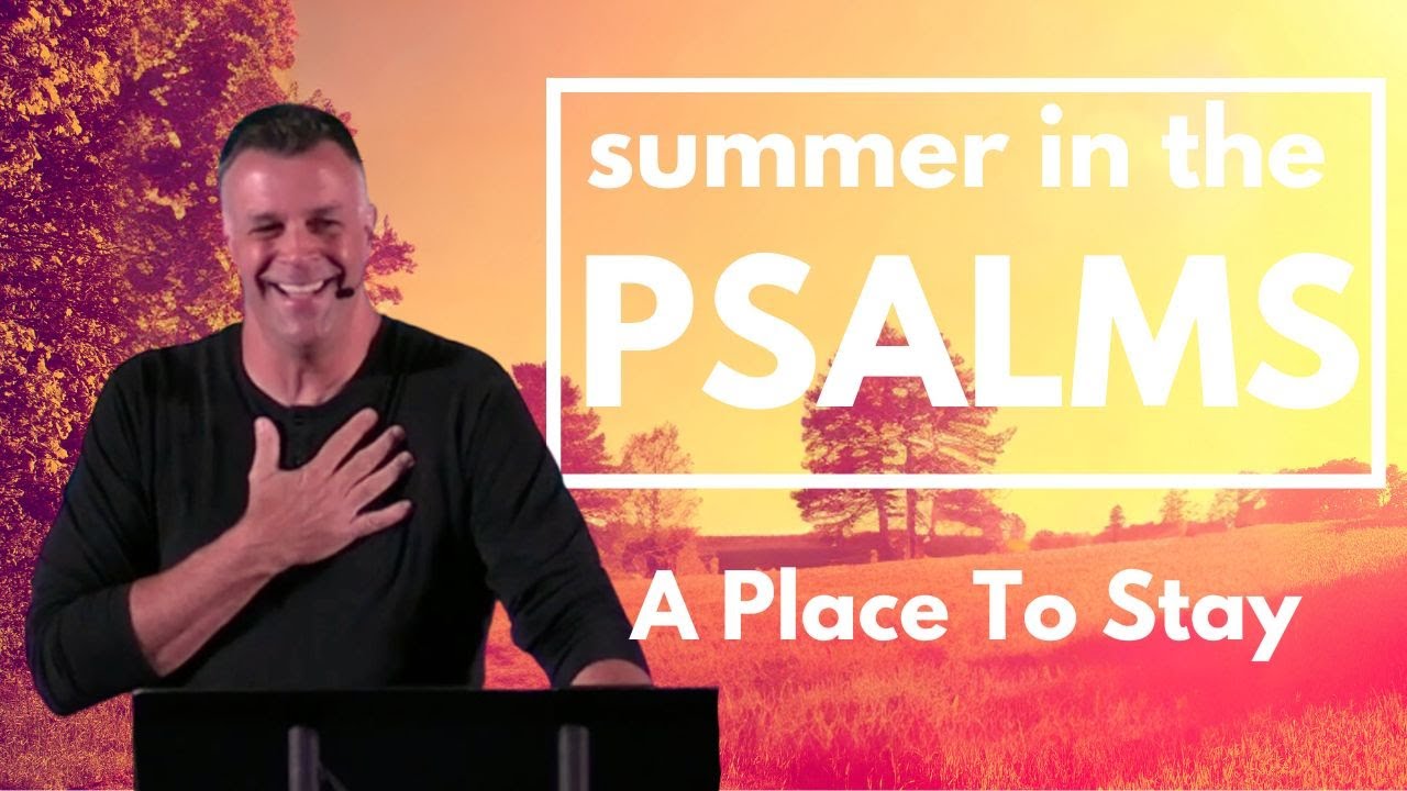 A Place To Stay | Seth Hinrichs | Summer In The Psalms - YouTube