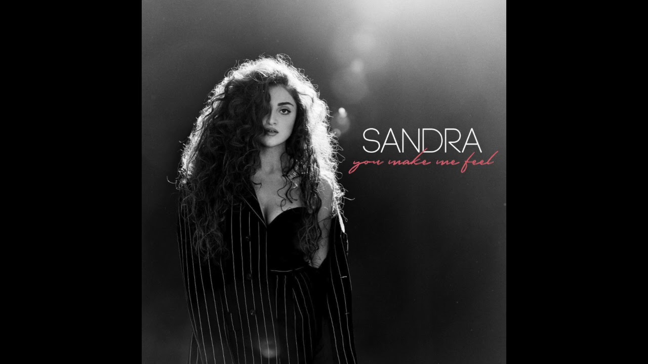 Sandra - You Make Me Feel (Prod. by Anatoly Ice) - YouTube