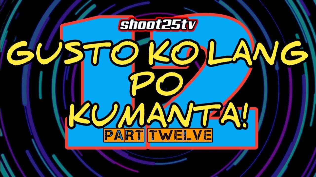 gusto ko lang po kumanta part twelve - YouTube