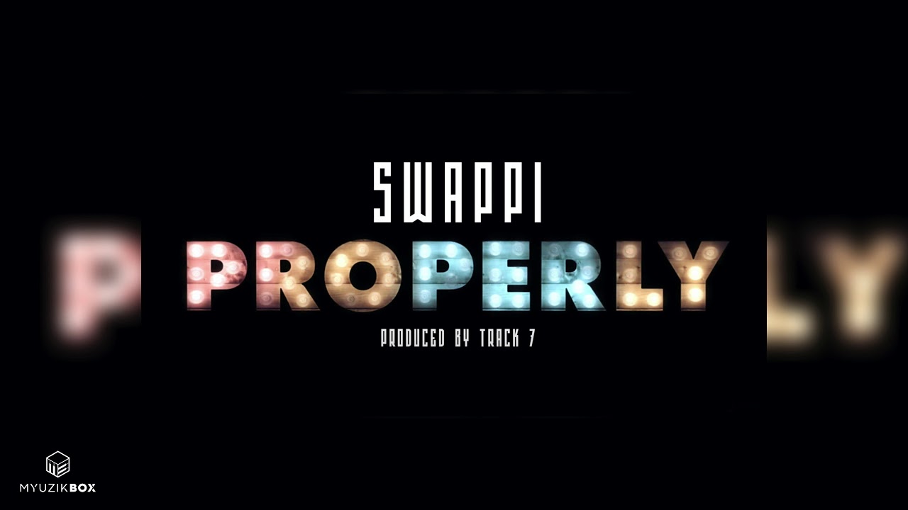 Properly | Swappi | 2020 Soca - YouTube
