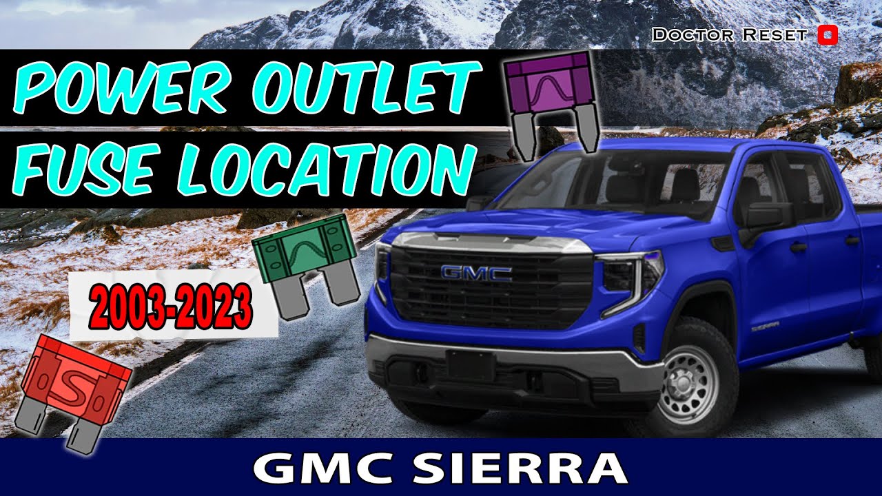 Easy Guide: Locating the Power Outlet Fuse in GMC Sierra (2003-2023 ...