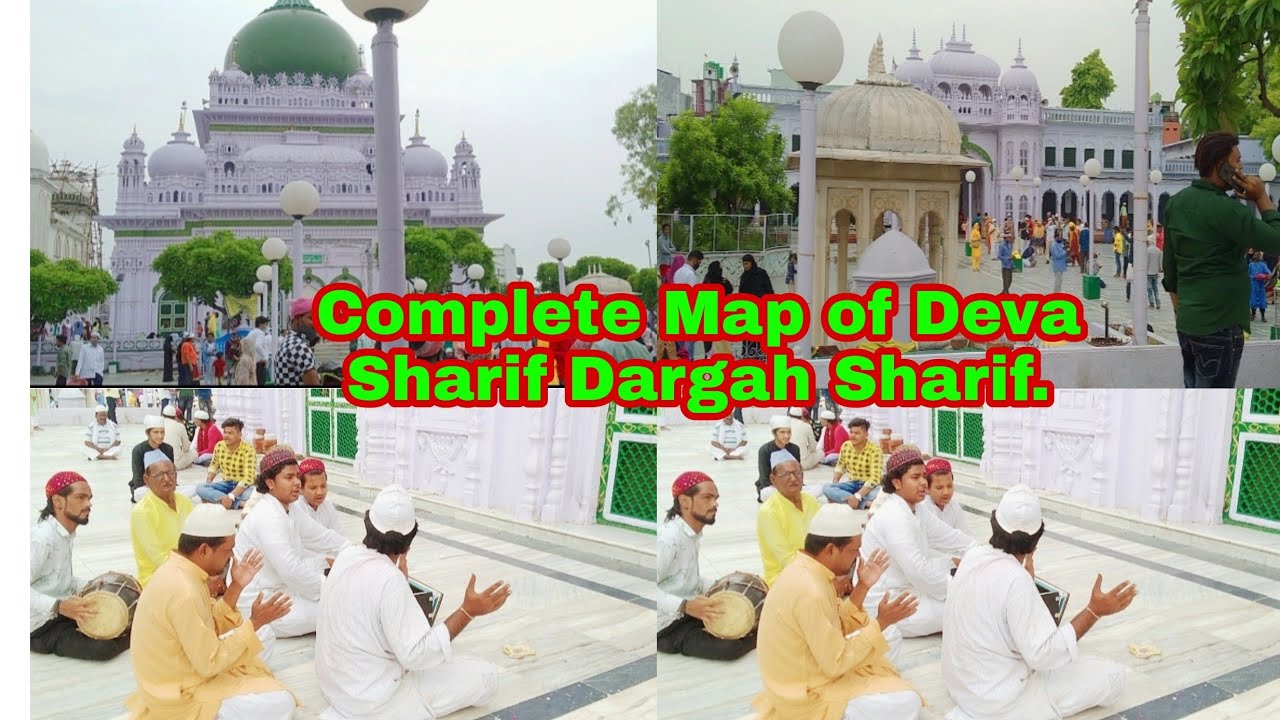 Complete Map of Deva Sharif Dargah Sharif. - YouTube