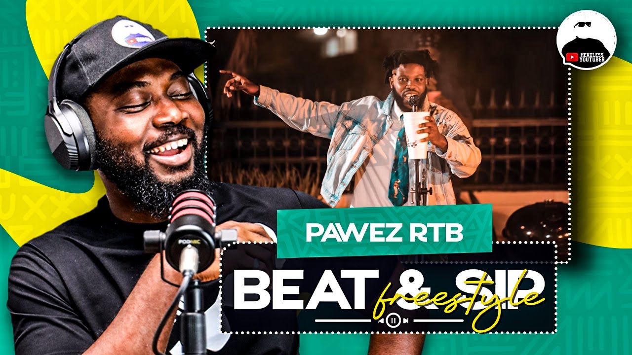Another Dope Rapper Kills the Beat!! || Pawez RTB on Beat and Sip - YouTube