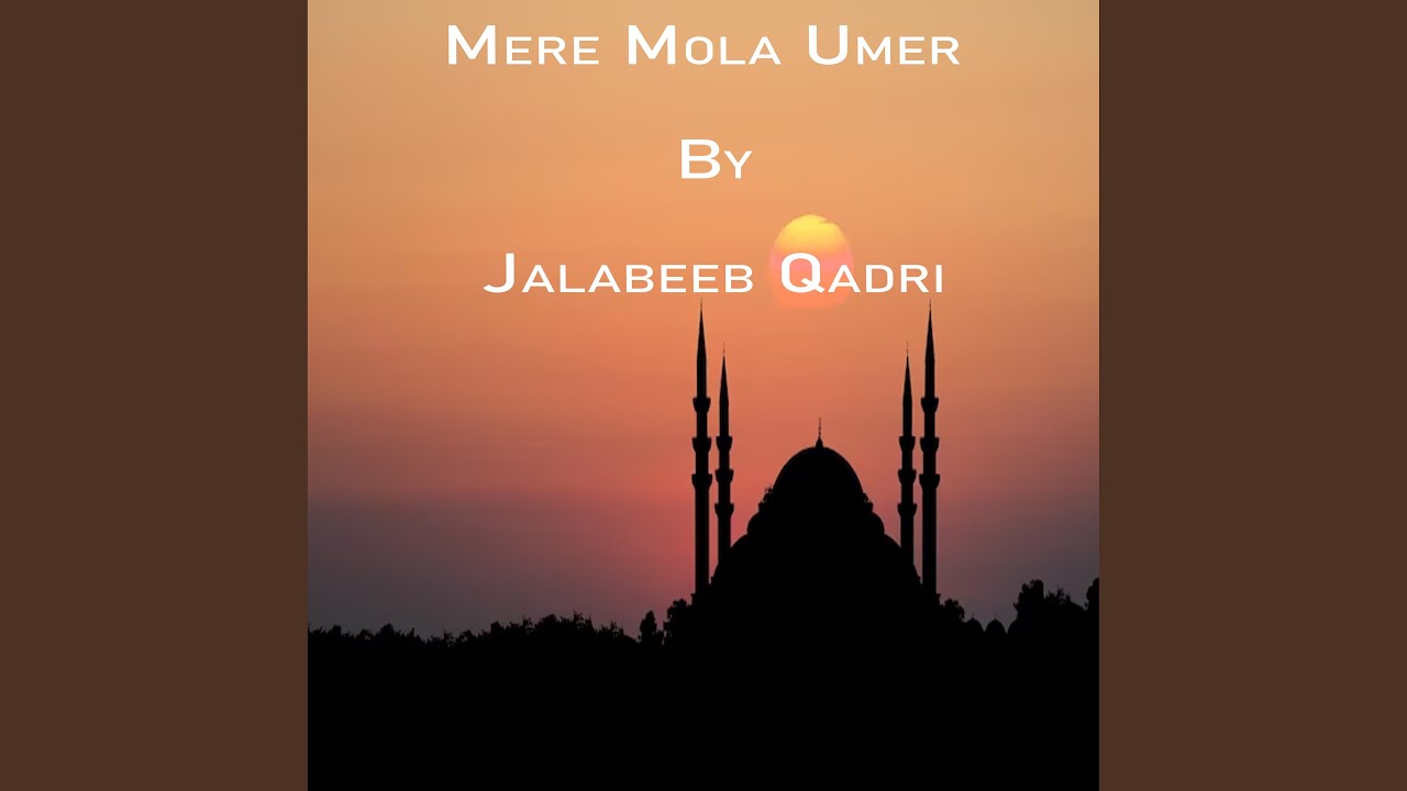 Mere Mola Umer - YouTube