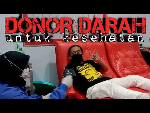 SETETES DARAH UNTUK KEMANUSIAAN || DONOR DARAH - YouTube