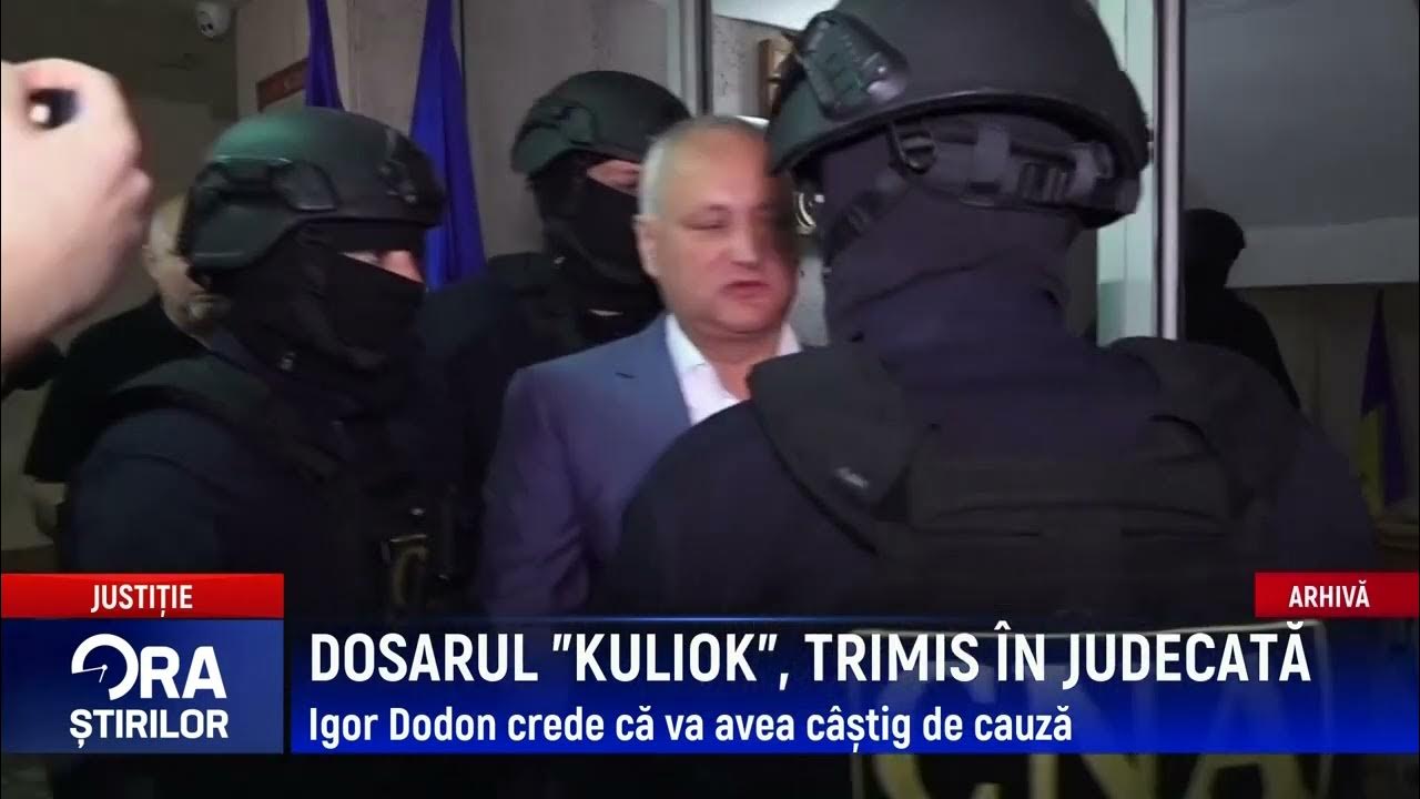 DOSARUL ”KULIOK”, TRIMIS ÎN JUDECATĂ - YouTube