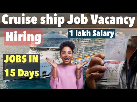 Cruise🛳️ ship Jobs Vacancy | New Vacancy in Cruise Ship | 1.5 Lakh ...