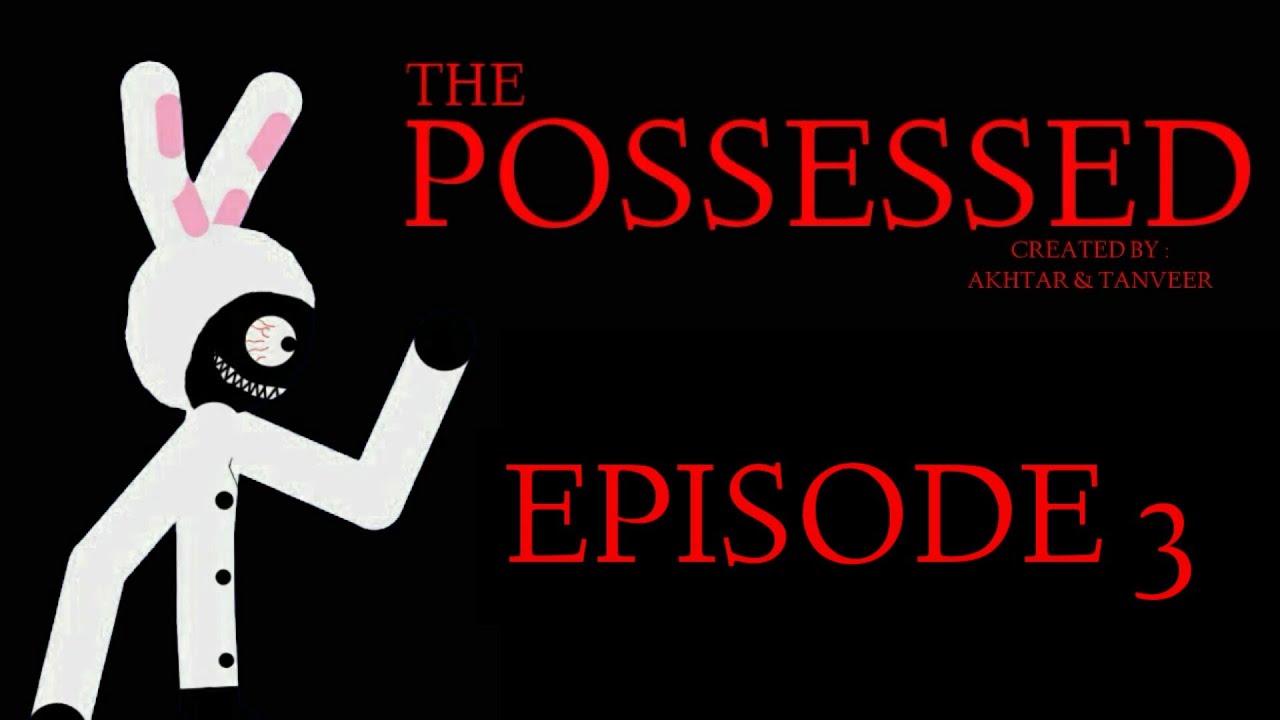 THE POSSESSED - EPISODE 3 ( Drawing Cartoons 2 ) - HORROR ANIMATION ...