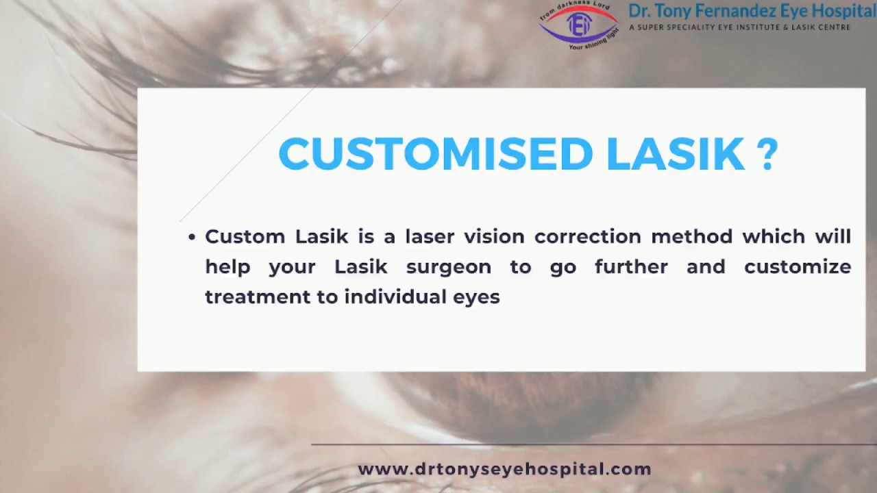 Customized Lasik | LASIK Eye Surgery Kochi | Eye Specialist | Dr Tony ...