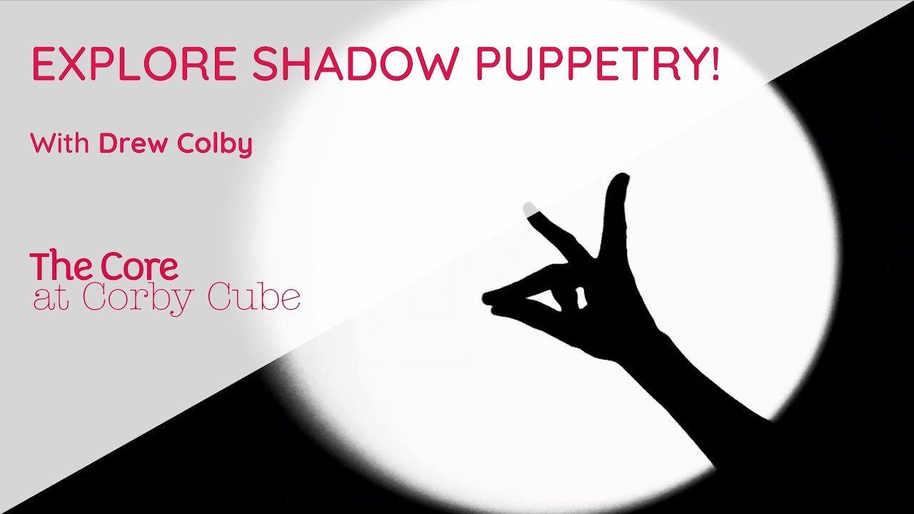 EXPLORE SHADOW PUPPETRY with Drew Colby! - YouTube