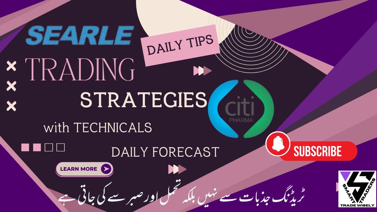 Shares Analysis | CITI | SEARL | #technical #psx #trading #kse100 # ...
