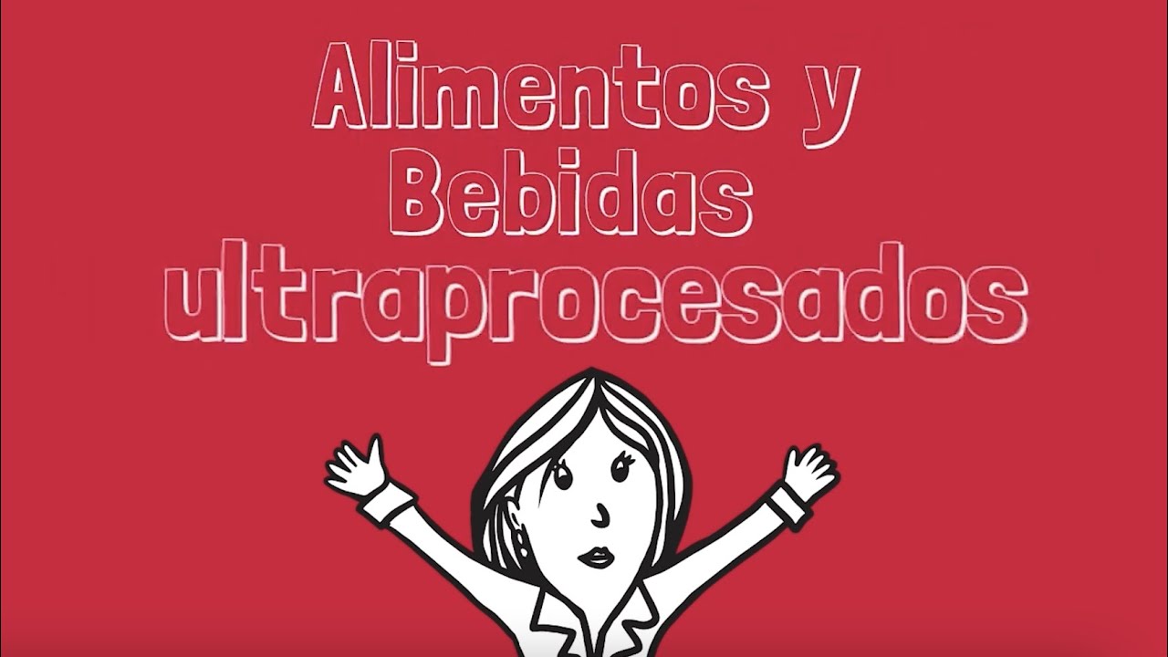 Alimentos Y Bebidas Ultraprocesados Youtube