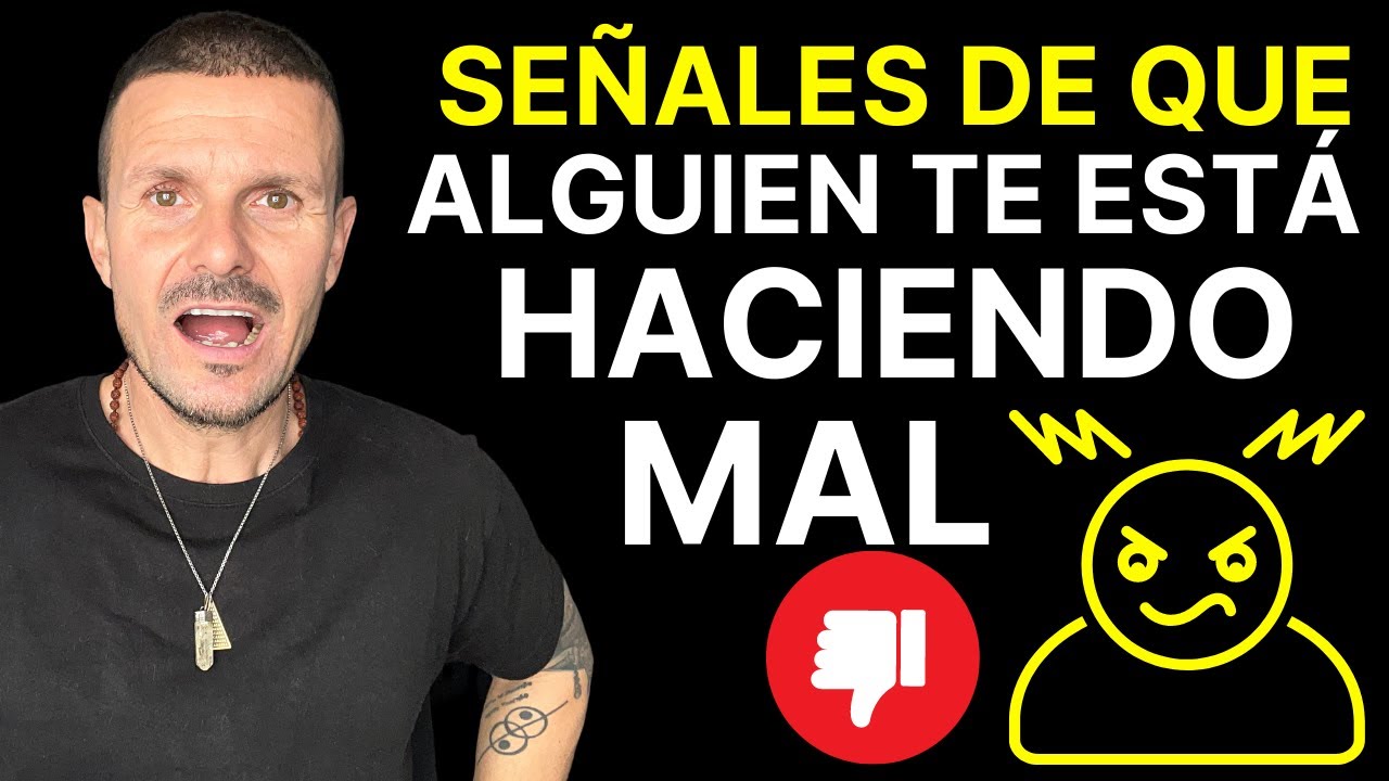 6 SEÑALES de que ALGUIEN te ESTÁ HACIENDO MAL | Date Cuenta de Esto ...