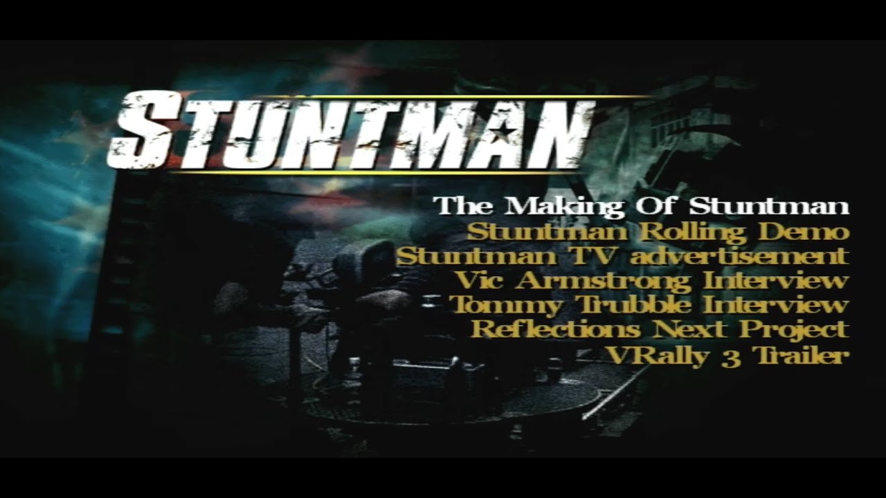 Stuntman (PS2) DVD Extras - The Making Of Stuntman - YouTube