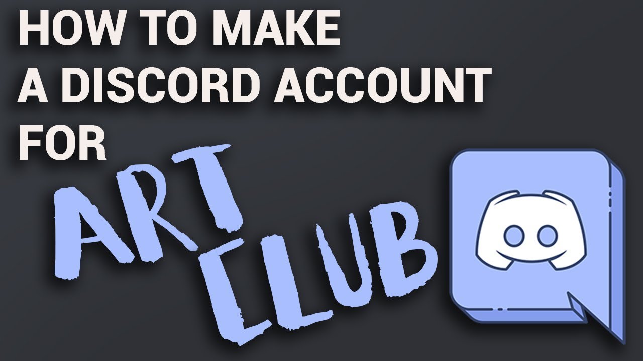 How to Make a Discord Account for Art Club - YouTube