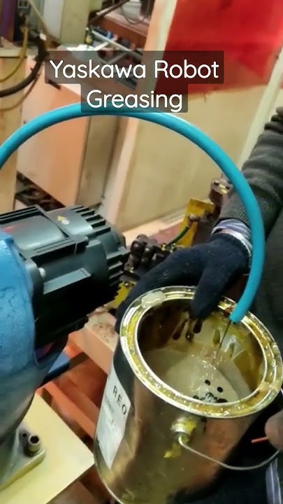 Yaskawa Robot Greasing - YouTube