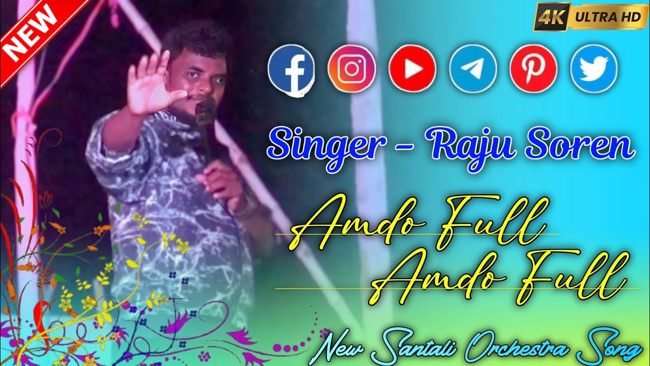 Amdo Full Amdo Full || Raju Soren || New Santali Program Video Song ...