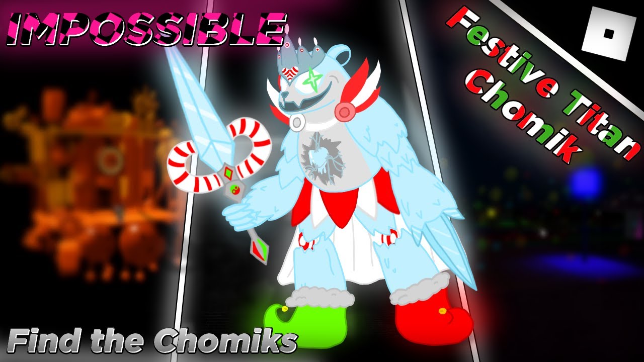How to get FESTIVE TITAN CHOMIK in FIND THE CHOMIKS || Roblox - YouTube