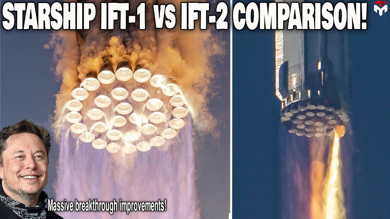 Starship IFT-1 vs IFT-2: A Massive breakthrough improvements! - YouTube