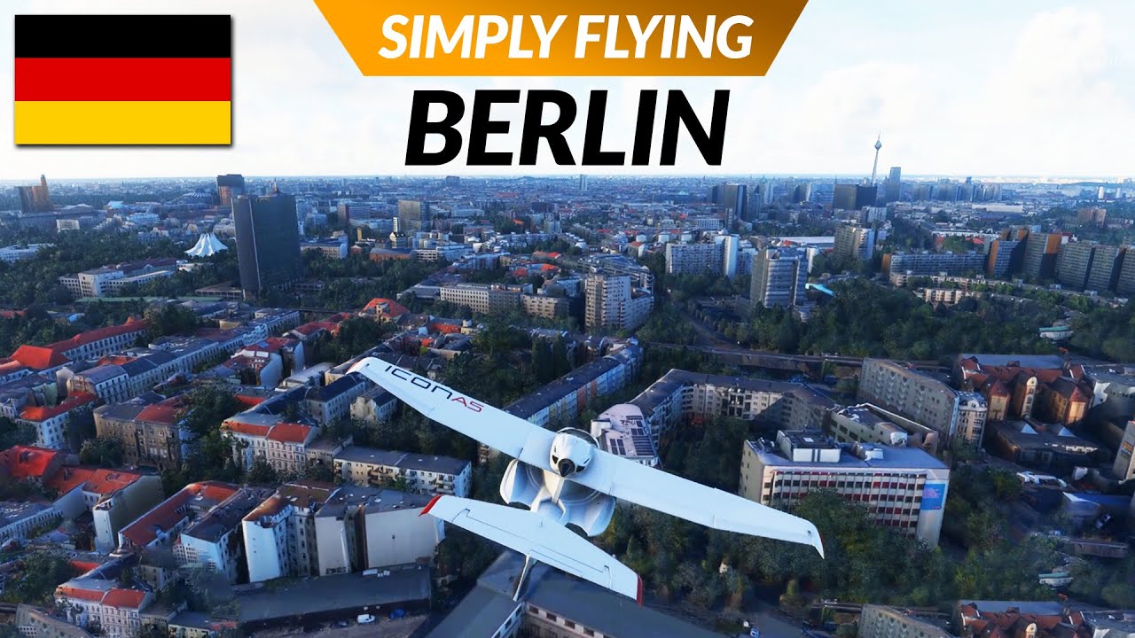 Flight Simulator 2020 Berlin - Germany - YouTube