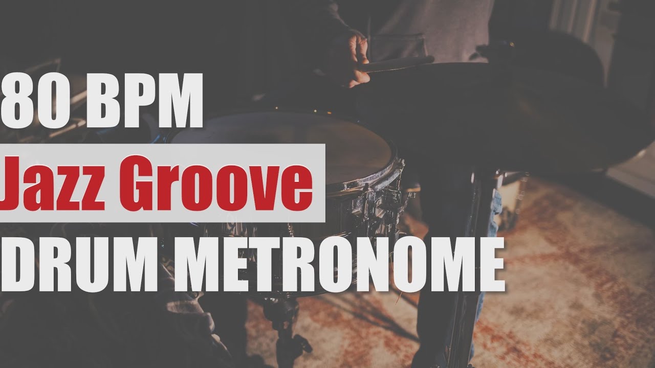 Jazz Groove Drum Metronome Loop - 80 BPM - YouTube