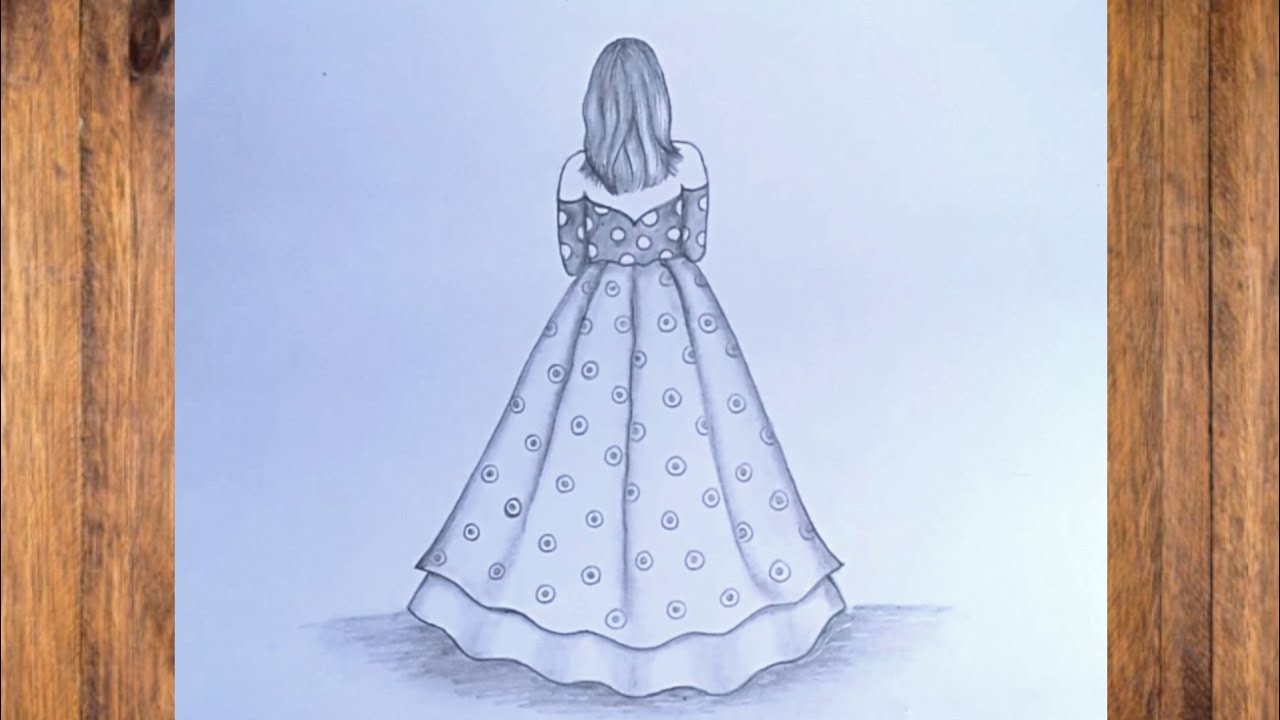 how to draw a girl with gown drawing ll girl back side pencil sketch ...
