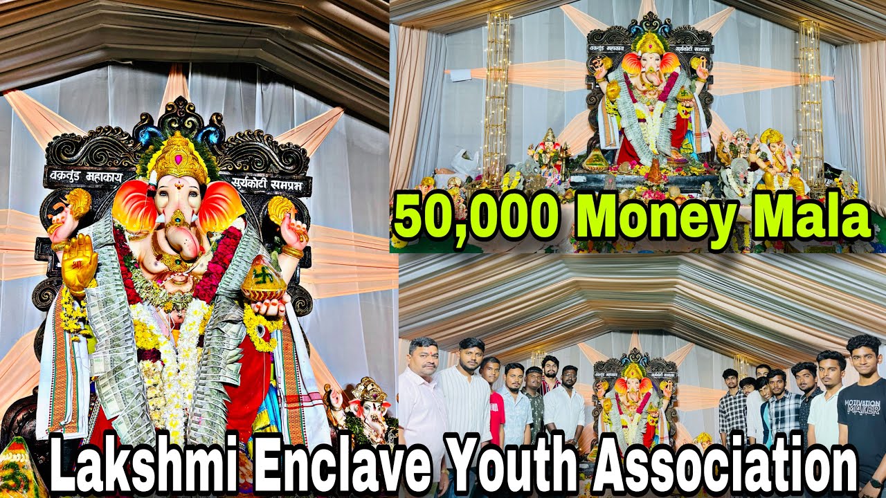 50,000 Money Mala for Ganesh at Lakshmi Enclave Youth Association 2023 ...