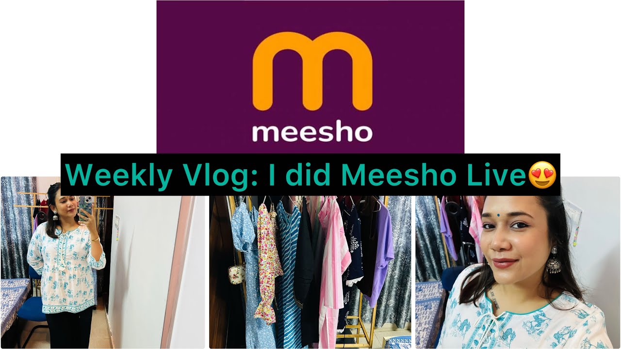 Weekly Vlog: I did Meesho Live😍 - YouTube