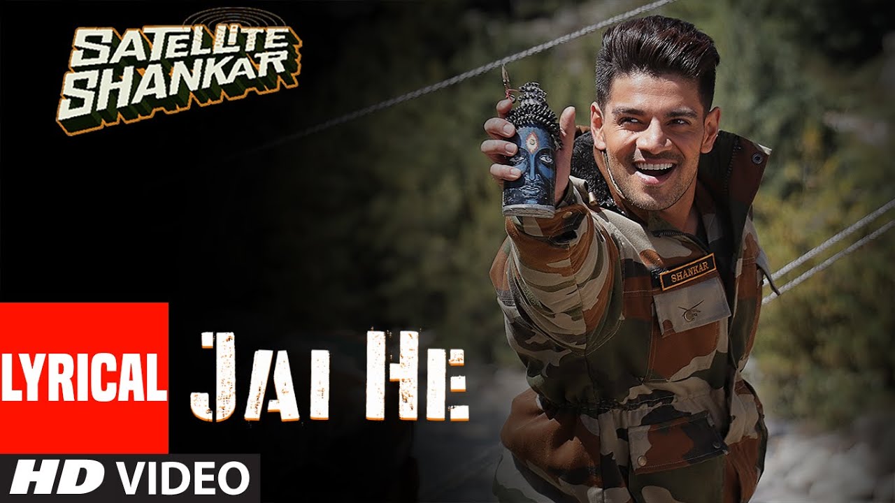 Jai He Lyrical | Satellite Shankar | Sooraj, Megha | Salman A, Sandeep ...