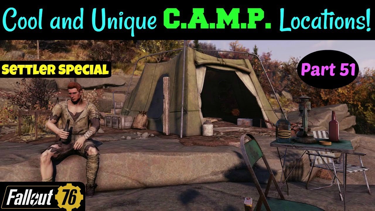 Fallout 76 Cool and Unique CAMP Locations! Part 51 - YouTube