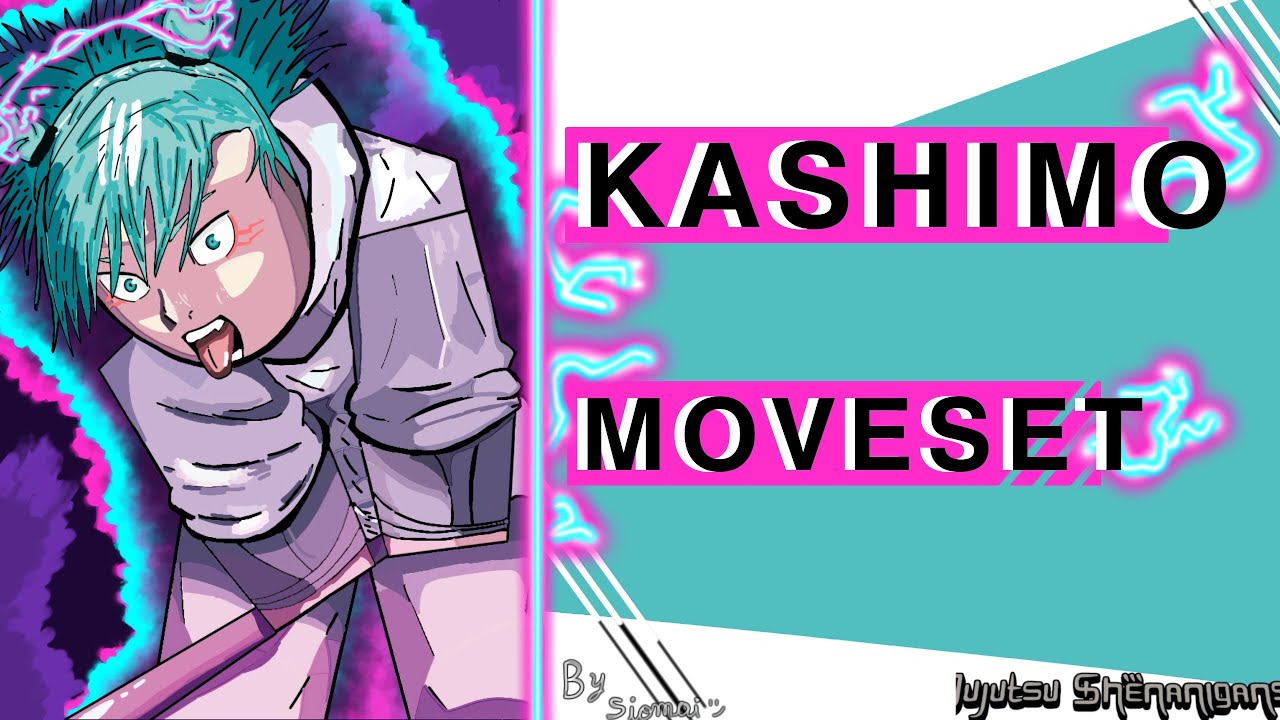 KASHIMO MOVESET - JUJUTSU SHENANIGANS - YouTube